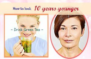 29 Tips How to Look 10 Years Younger Fast & Naturally Overnight