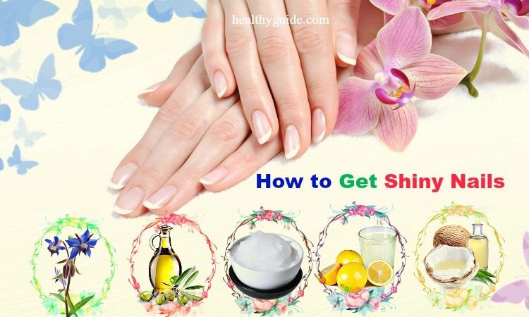 17 Tips How to Get Shiny Nails without Polish Fast & Naturally at Home